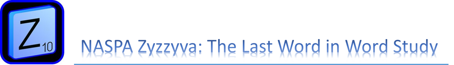 NASPA Zyzzyva: The Last Word in Word Study - NASPAWiki